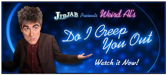 "Do I Creep You Out" - Weird Al Yankovic | Pulse Music Board